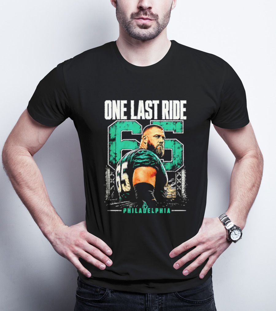 One Last Ride Philadelphia Football Player Number 65 T-Shirt