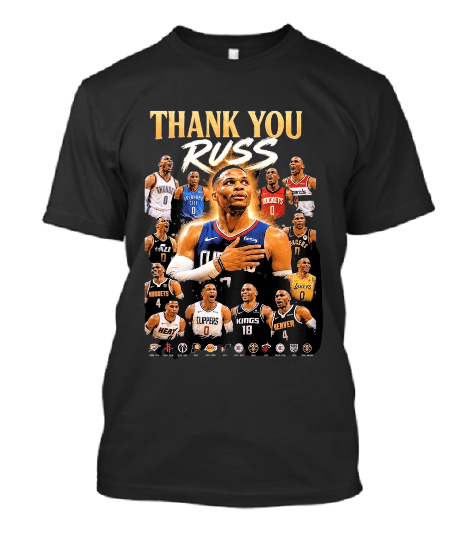 Thank You Russ Oklahoma City Thunder Clippers Lakers Nuggets Rockets Wizards Teams T-Shirt