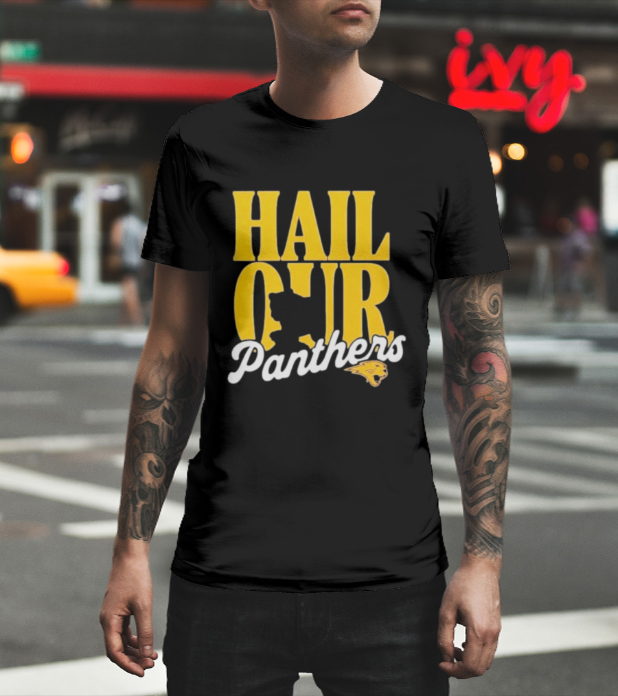 Hail Our Panthers Yellow Text With Panther Head T-Shirt