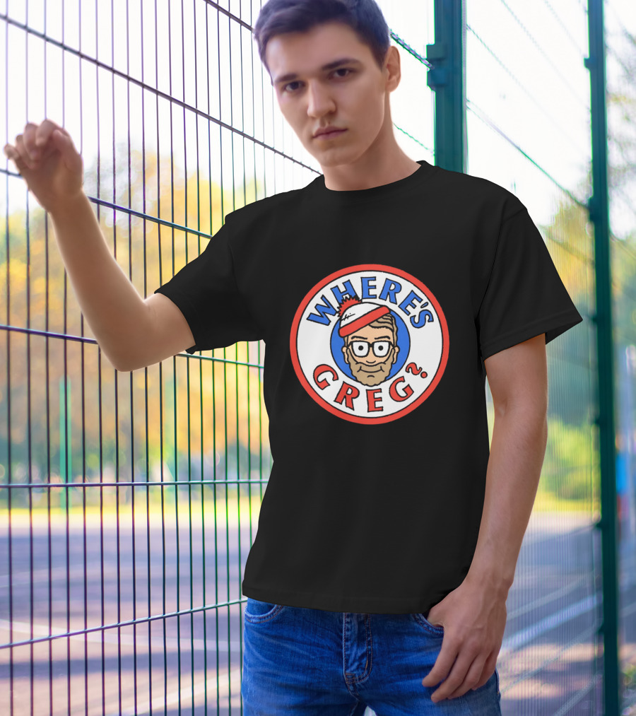 Where's Greg Waldo T-Shirt