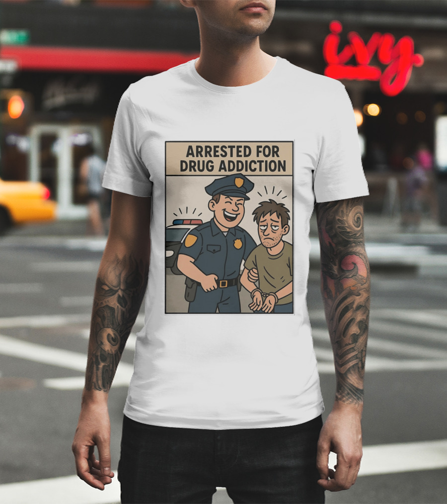 Arrested For Drug Addiction Cartoon Police Officer And Suspect T-Shirt