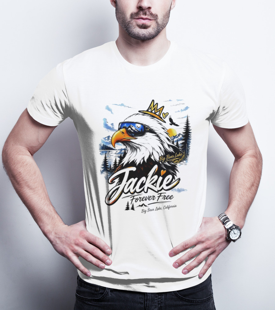 Jackie Forever Free Crowned Eagle Big Bear Lake California Sunglasses Sun Mountains T-Shirt