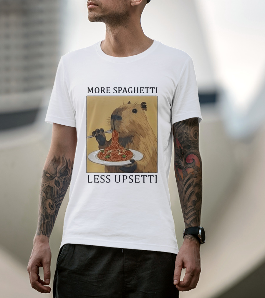 Capybara Eating Spaghetti More Spaghetti Less Upsetti T-Shirt