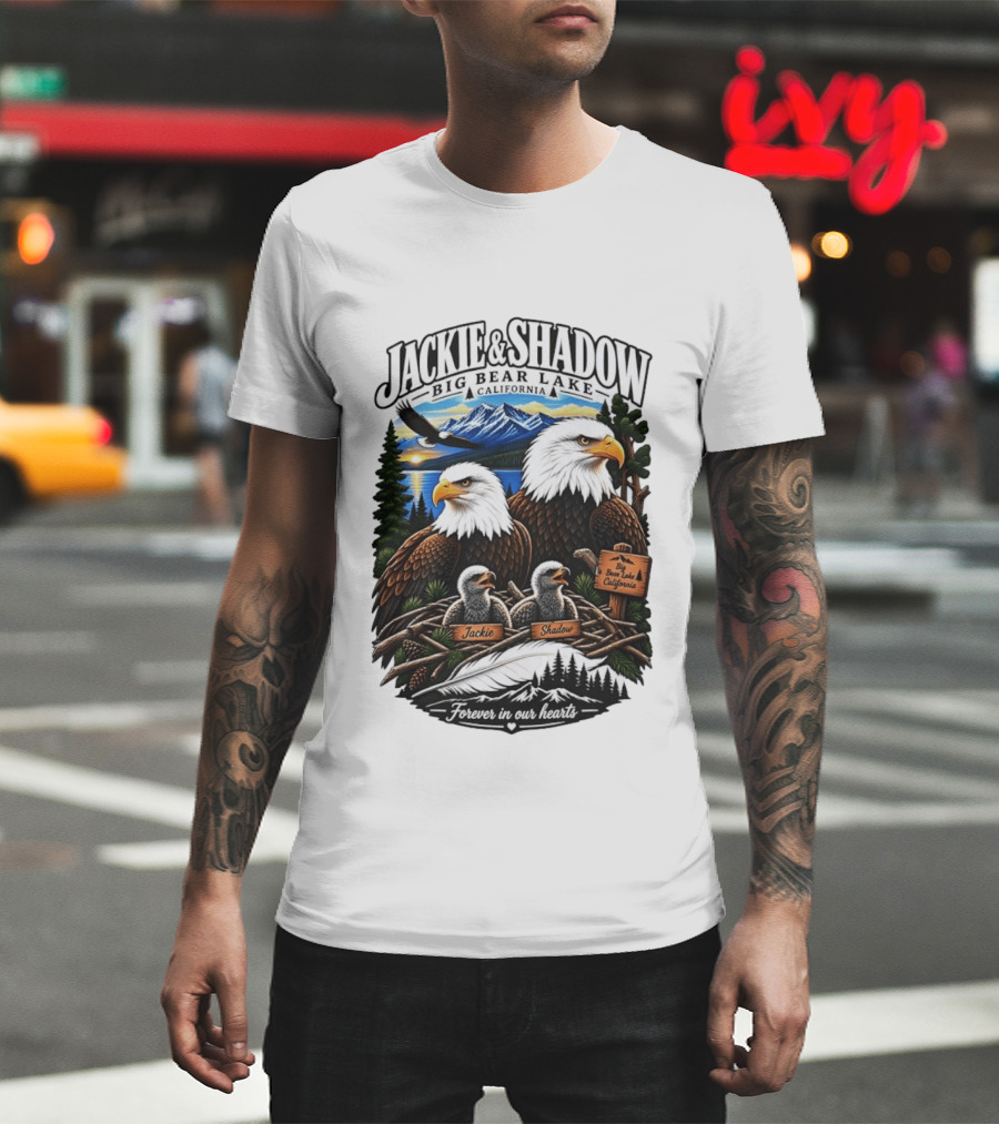 Jackie And Shadow Big Bear Lake California Bald Eagles Eaglets Nest Forever In Our Hearts Sunset Mountain T-Shirt