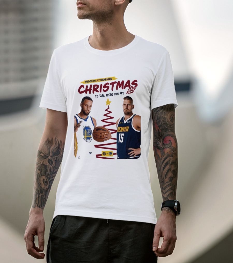 Nuggets At Warriors Christmas Day Game December 25 2026 8:30 PM MT T-Shirt