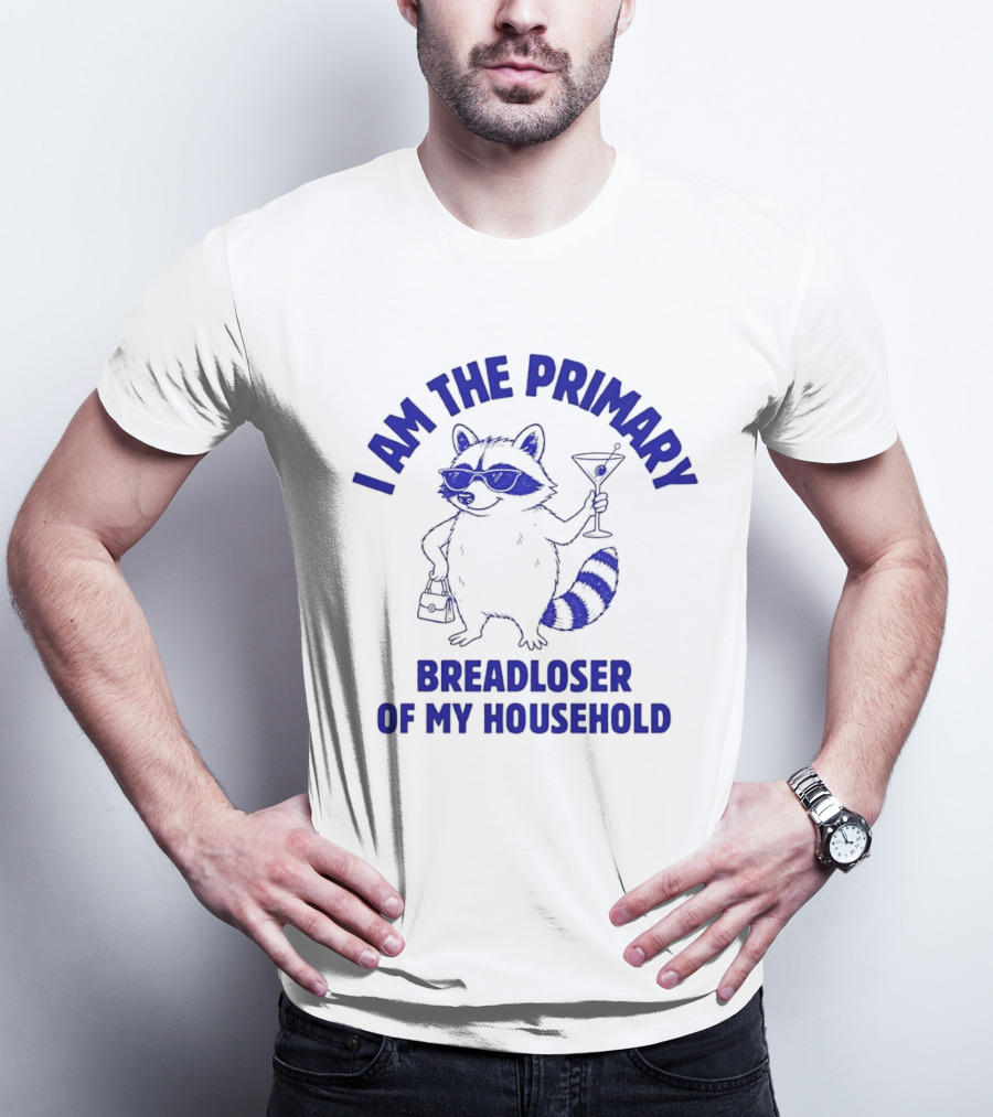 I Am The Primary Breadloser Of My Household Raccoon Sunglasses Martini Handbag T-Shirt