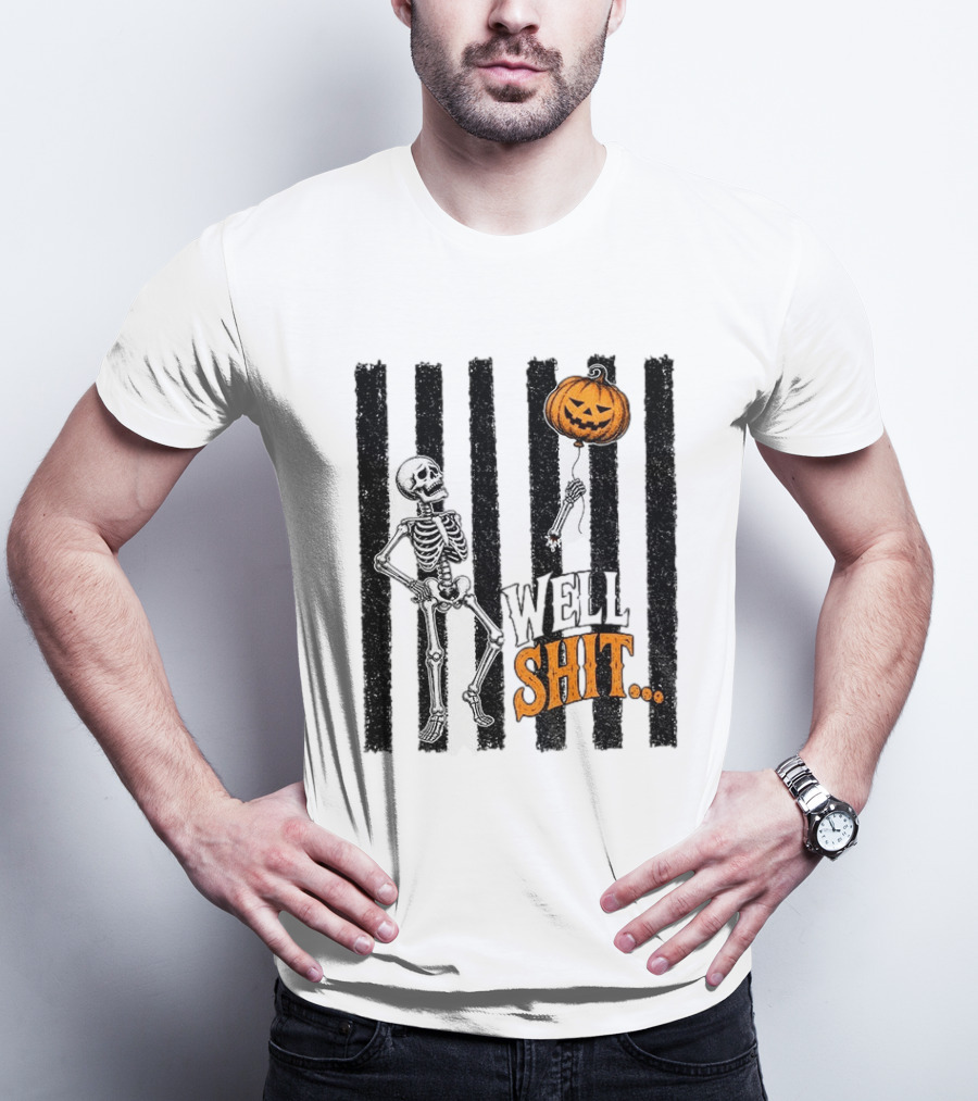 Skeleton Pumpkin Lost Balloon Well Shit Halloween T-Shirt