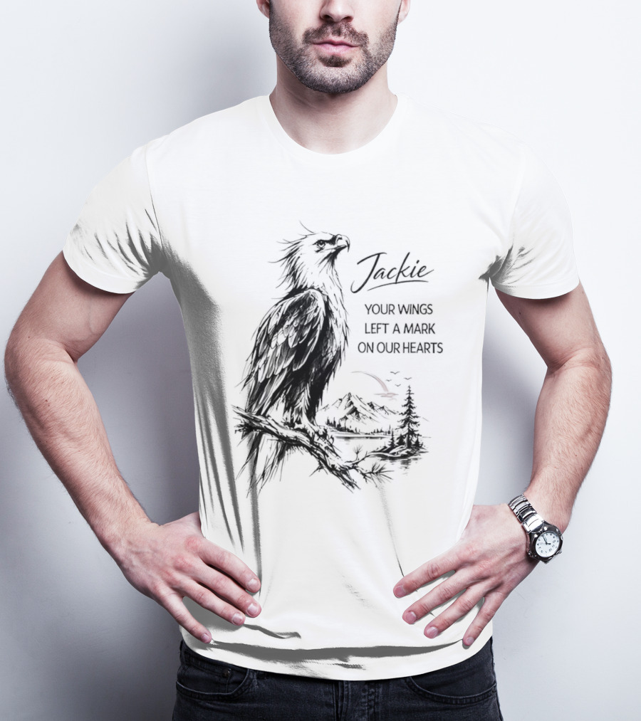Jackie Your Wings Left A Mark On Our Hearts Eagle Perched Branch Mountain Lake Sketch T-Shirt