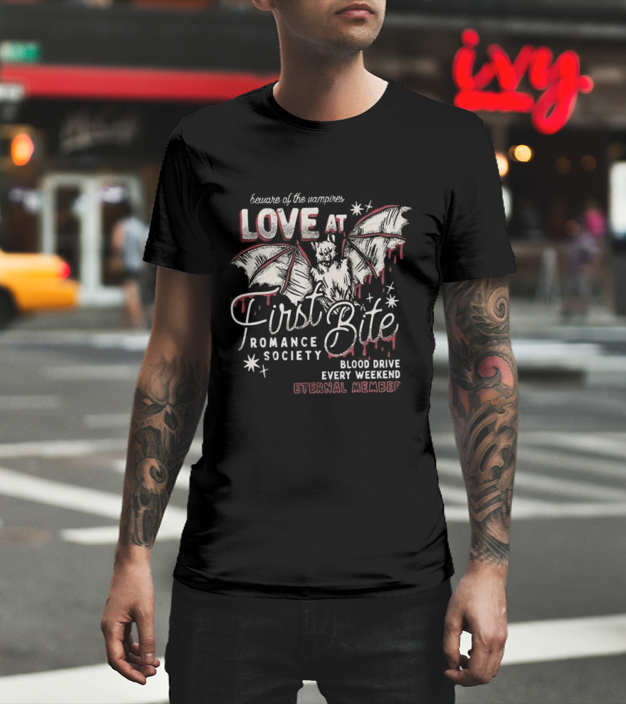Beware Of The Vampires Love At First Bite Romance Society Blood Drive Every Weekend Eternal Member T-Shirt