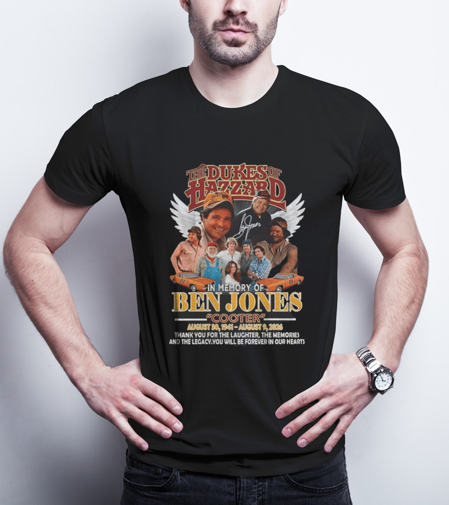 The Dukes Of Hazzard Ben Jones Cooter Tribute Thank You For The Laughter And Legacy T-Shirt