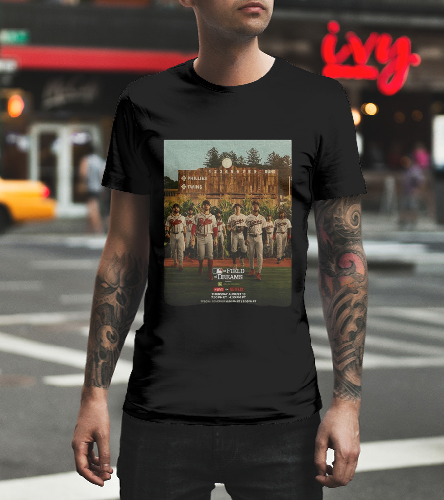 Phillies Vs Twins On Field Of Dreams Game Netflix Event August 13 Baseball Teams T-Shirt