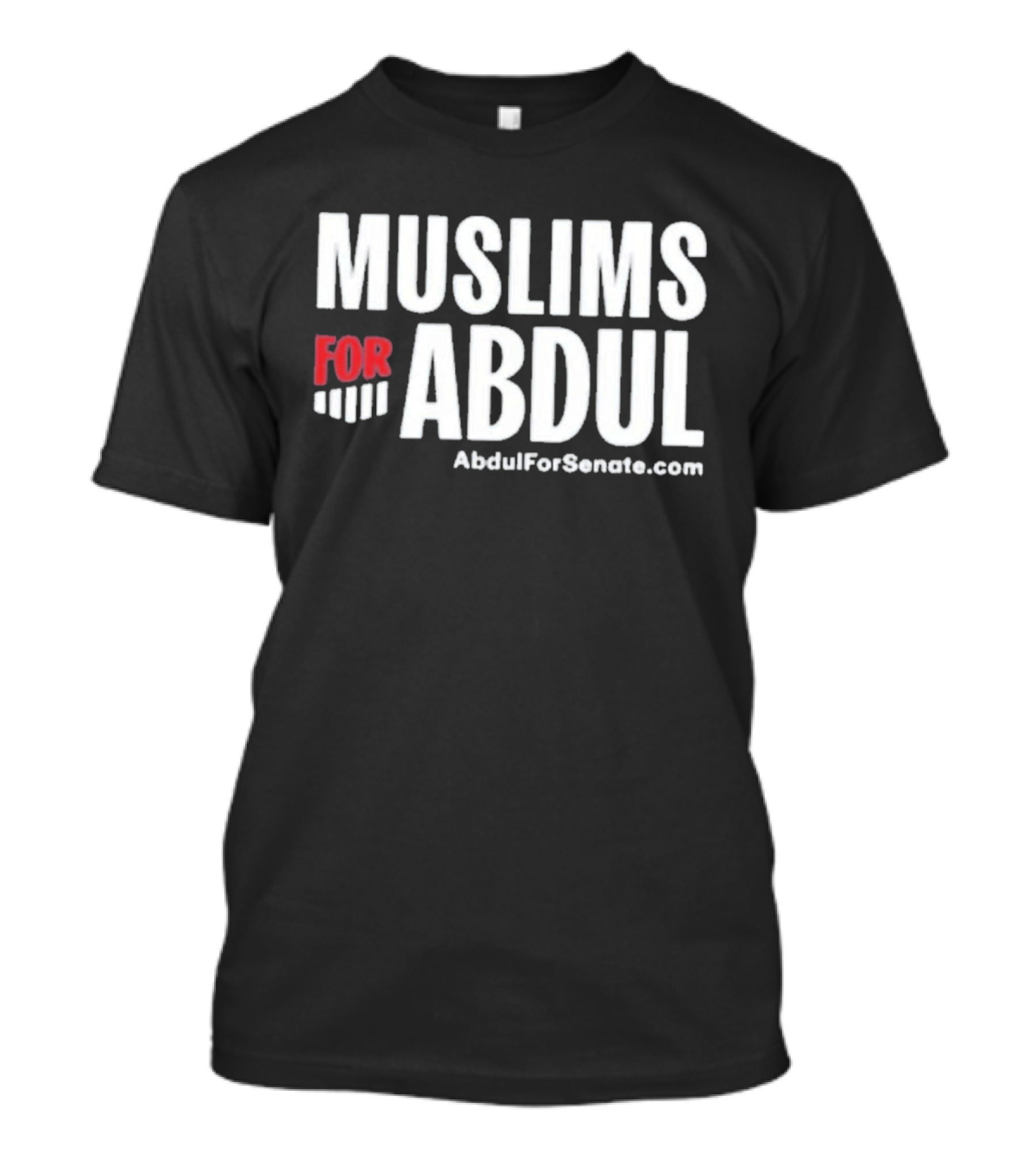 Muslims For Abdul AbdulForSenate.com T-Shirt