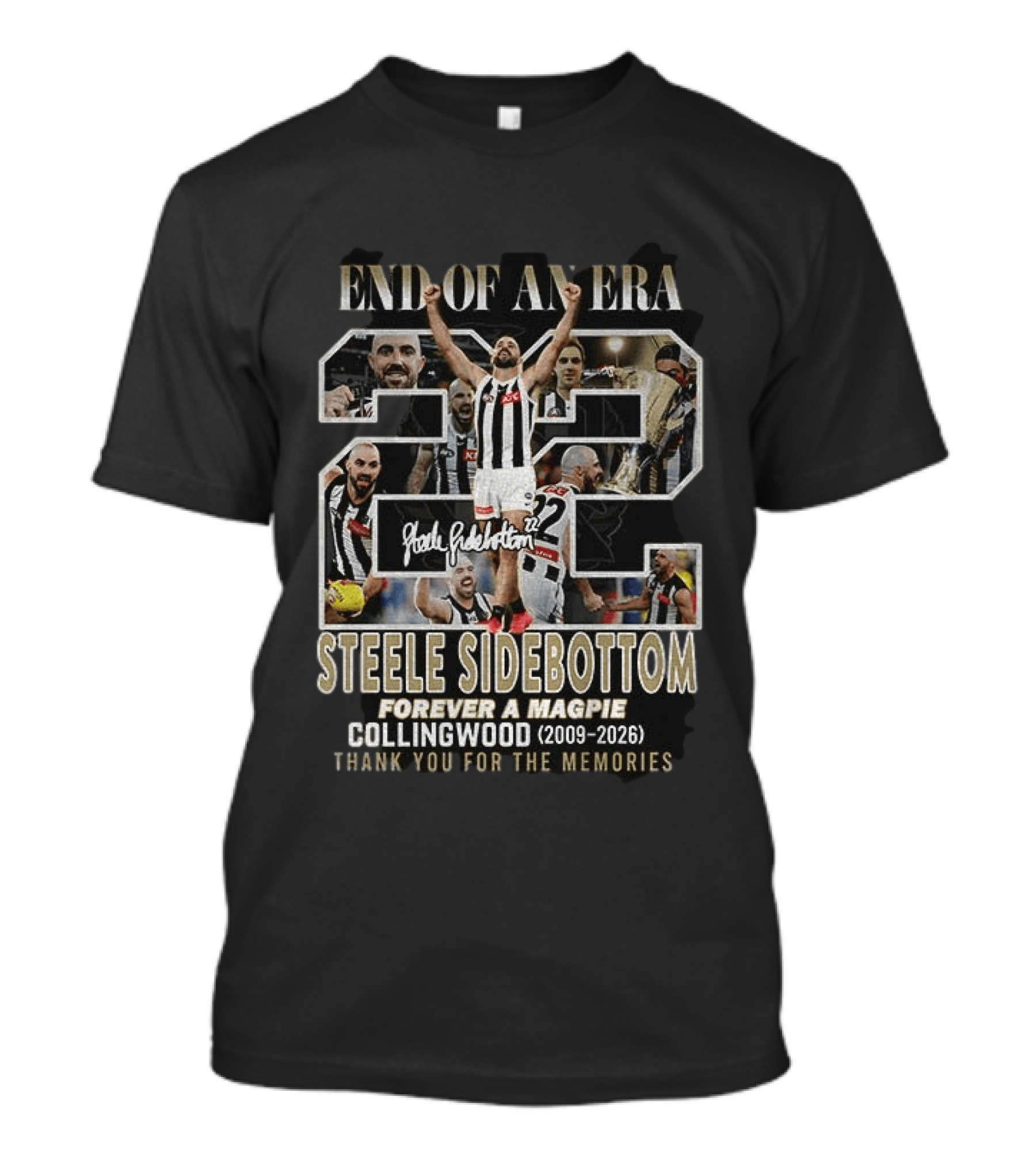Steele Sidebottom 22 End Of An Era Forever A Magpie Collingwood 2009 2026 Thank You For The Memories T-Shirt