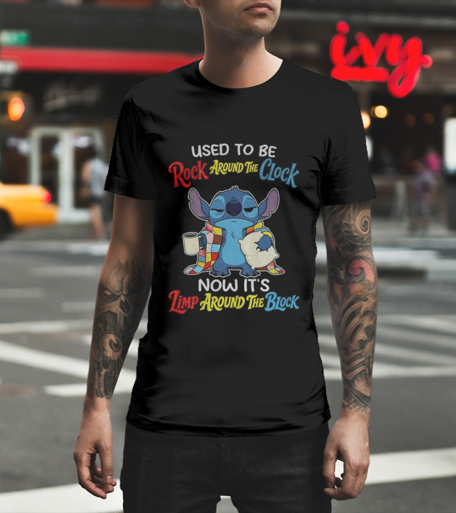 Stitch Used To Be Rock Around The Now It's Limp Around The Block T-Shirt