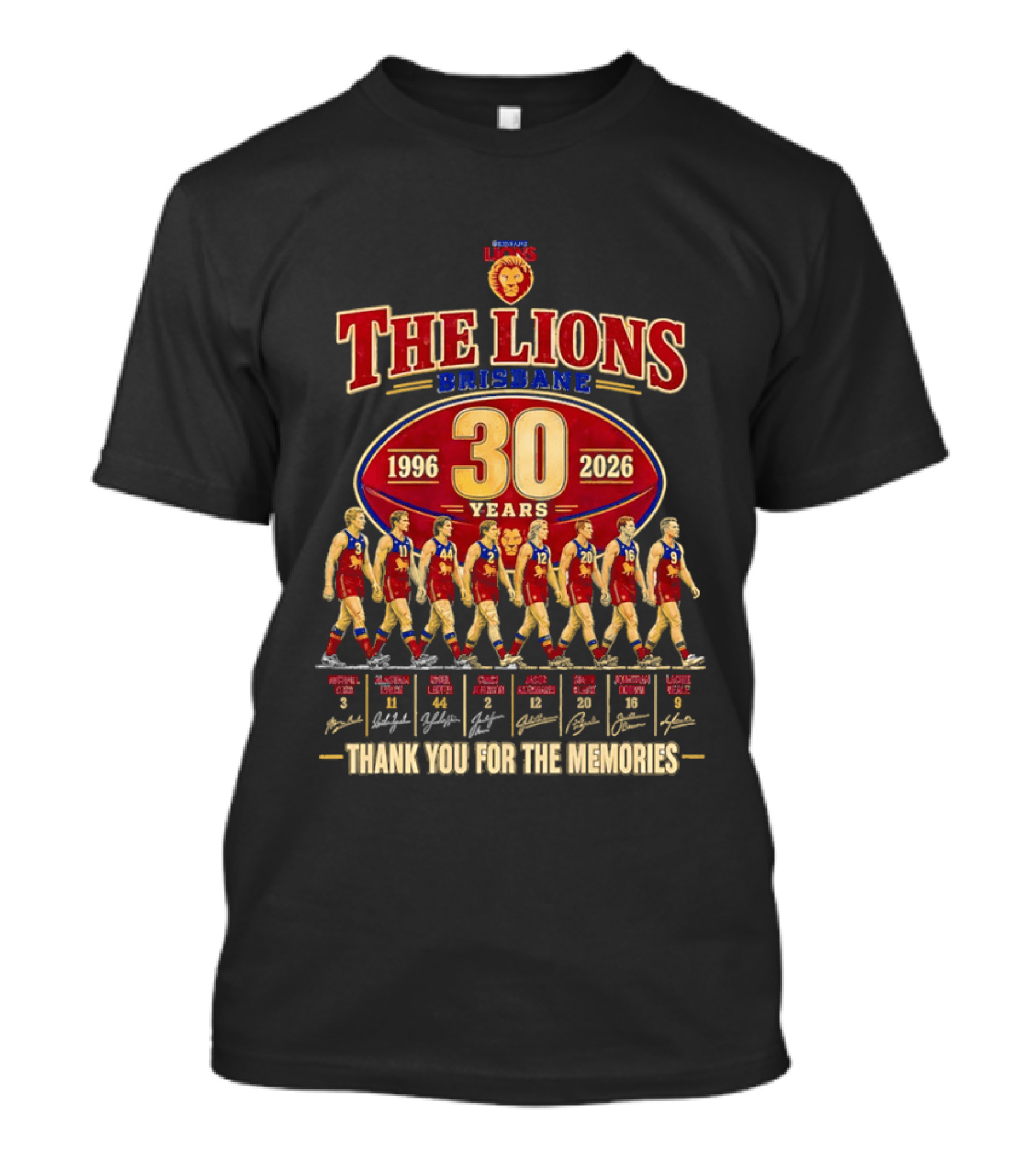 The Lions Brisbane 30 Years 1996 2026 Celebrating Legendary Players Thank You For The Memories T-Shirt