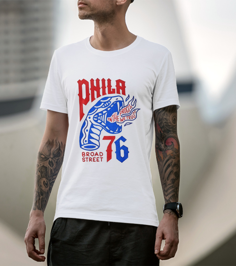 Phila 76 Broad Street In The Process We Trust Serpent T-Shirt