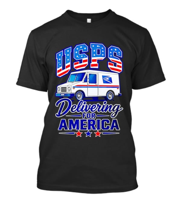 USPS Delivering For America Mail Truck Patriotic Stars And Stripes T-Shirt