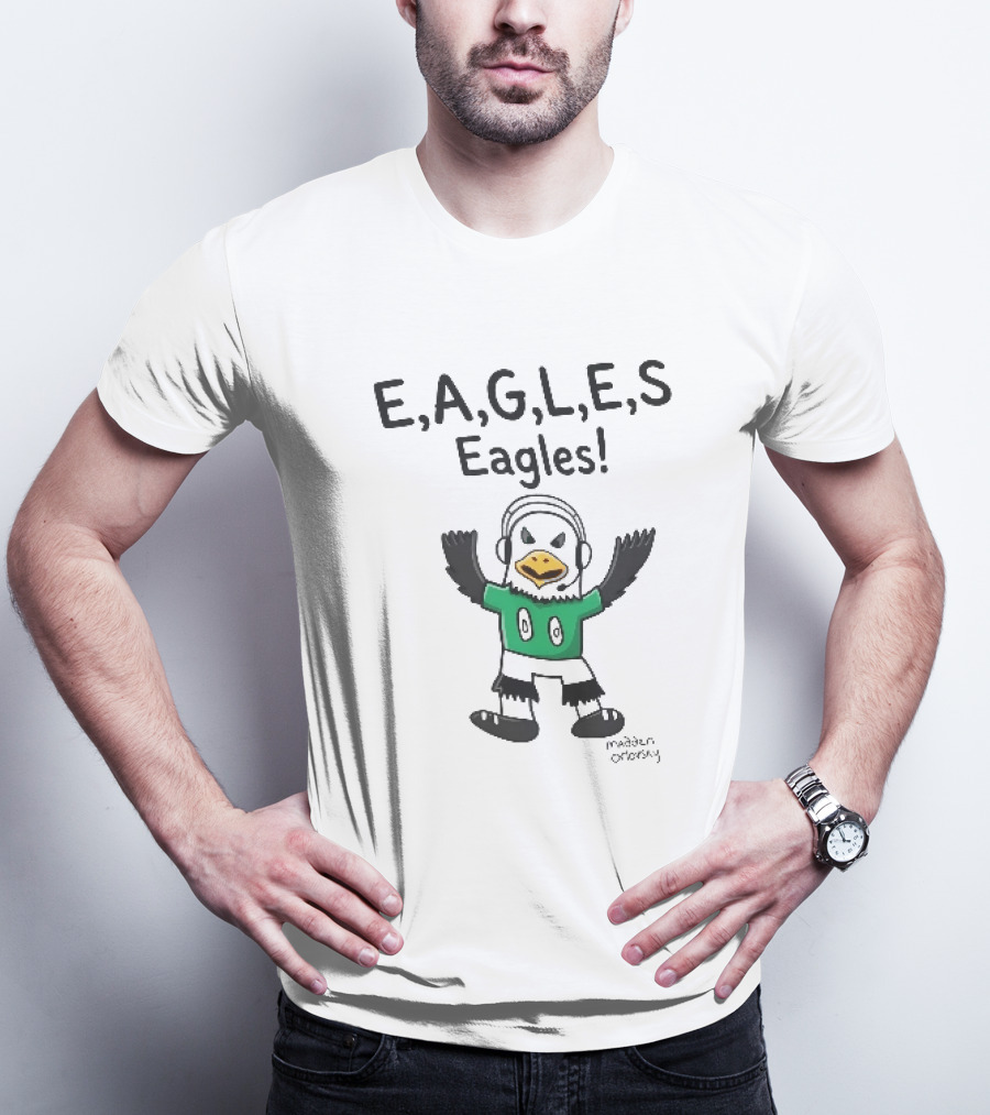 Eagles E,A,G,L,E,S Steve Gerben Madden Orlovsky T-Shirt