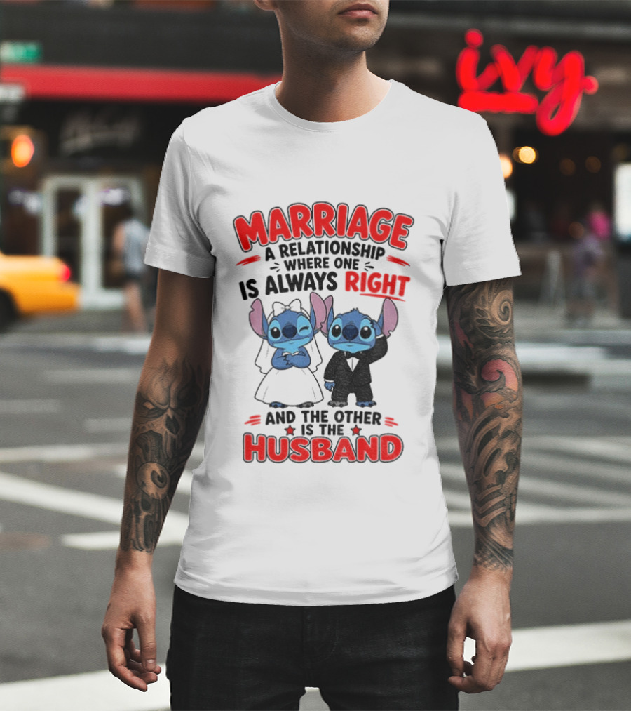 Marriage Relationship Where One Is Always Right And The Other Is The Husband Stitch And Angel T-Shirt