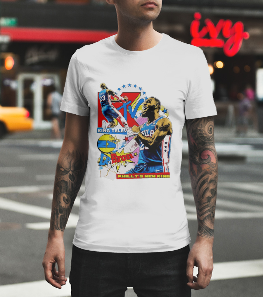 LeBron James MTV King Television Philly's New King Philadelphia 76ers T-Shirt