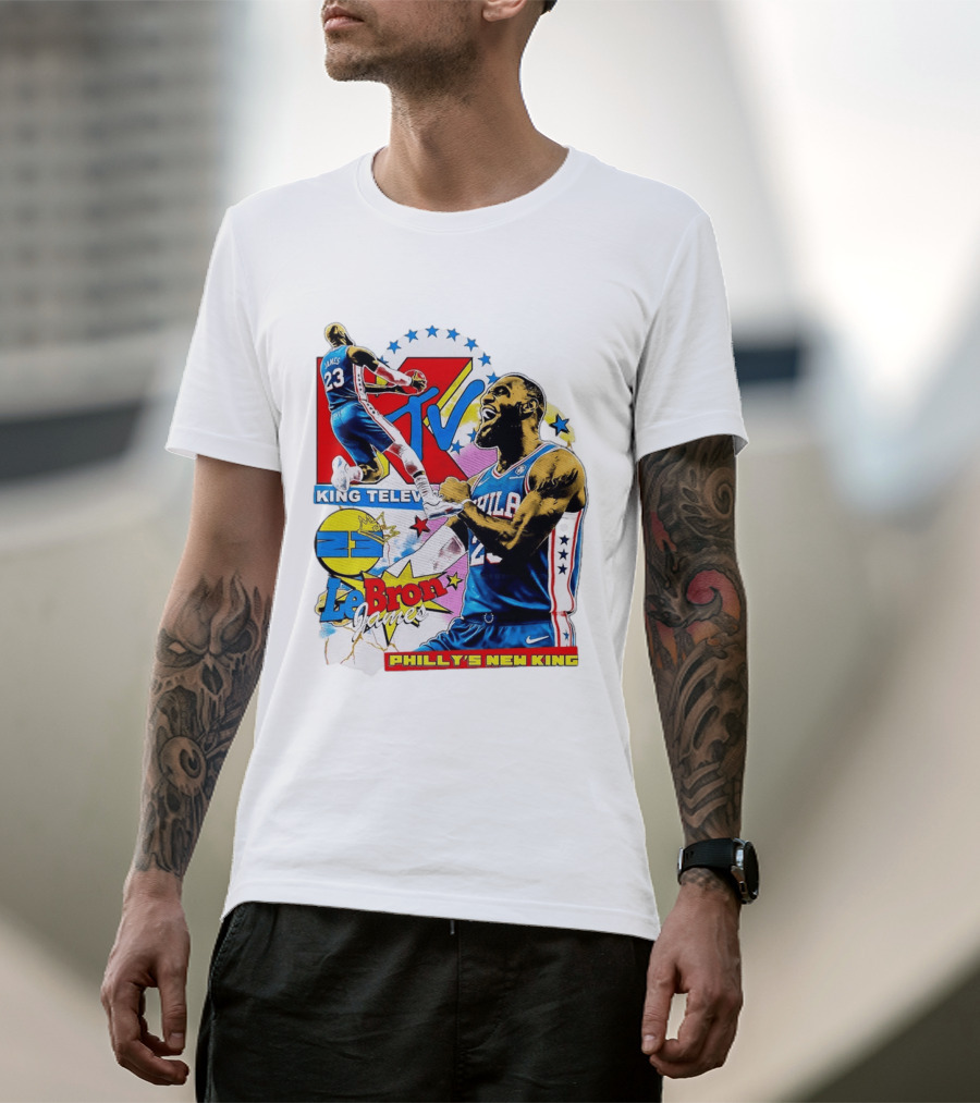 LeBron James MTV King Television Philly's New King Philadelphia 76ers T-Shirt