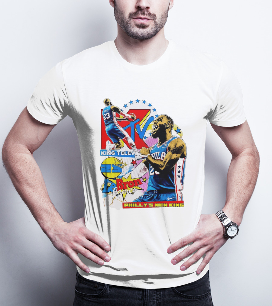 LeBron James MTV King Television Philly's New King Philadelphia 76ers T-Shirt