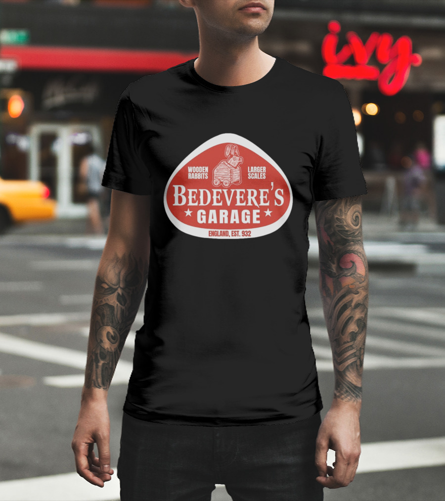Bedevere's Garage England 932 AD Wooden Rabbits Larger Scales Monty Python T-Shirt