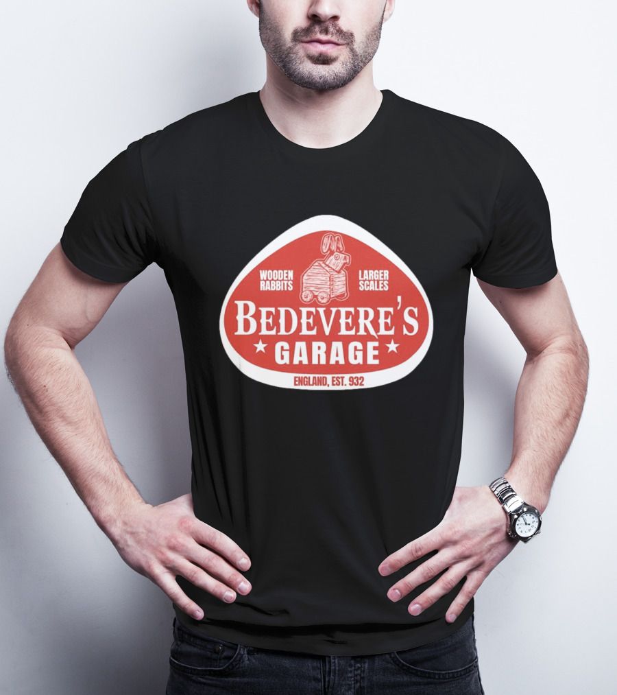 Bedevere's Garage England 932 AD Wooden Rabbits Larger Scales Monty Python T-Shirt