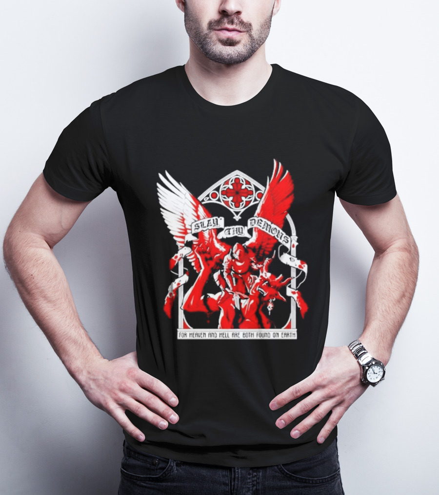 Slay Thy Demons For Heaven And Hell Are Both Found On Earth Angelic Warrior With Wings T-Shirt