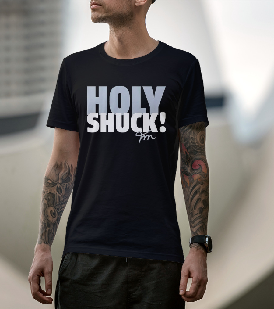 Holy Shuck Las Vegas Raiders Fernando Mendoza 2026 T-Shirt