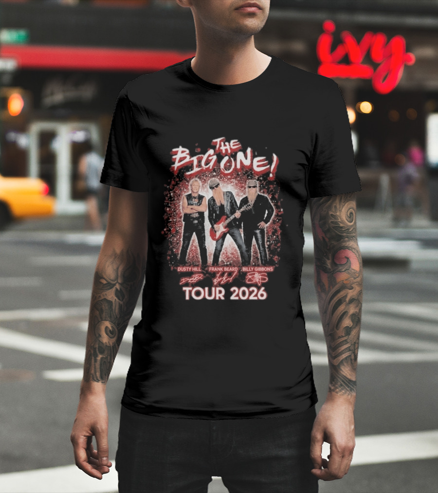 ZZ Top The Big One Tour 2026 Dusty Hill Frank Beard Billy Gibbons Signatures T-Shirt