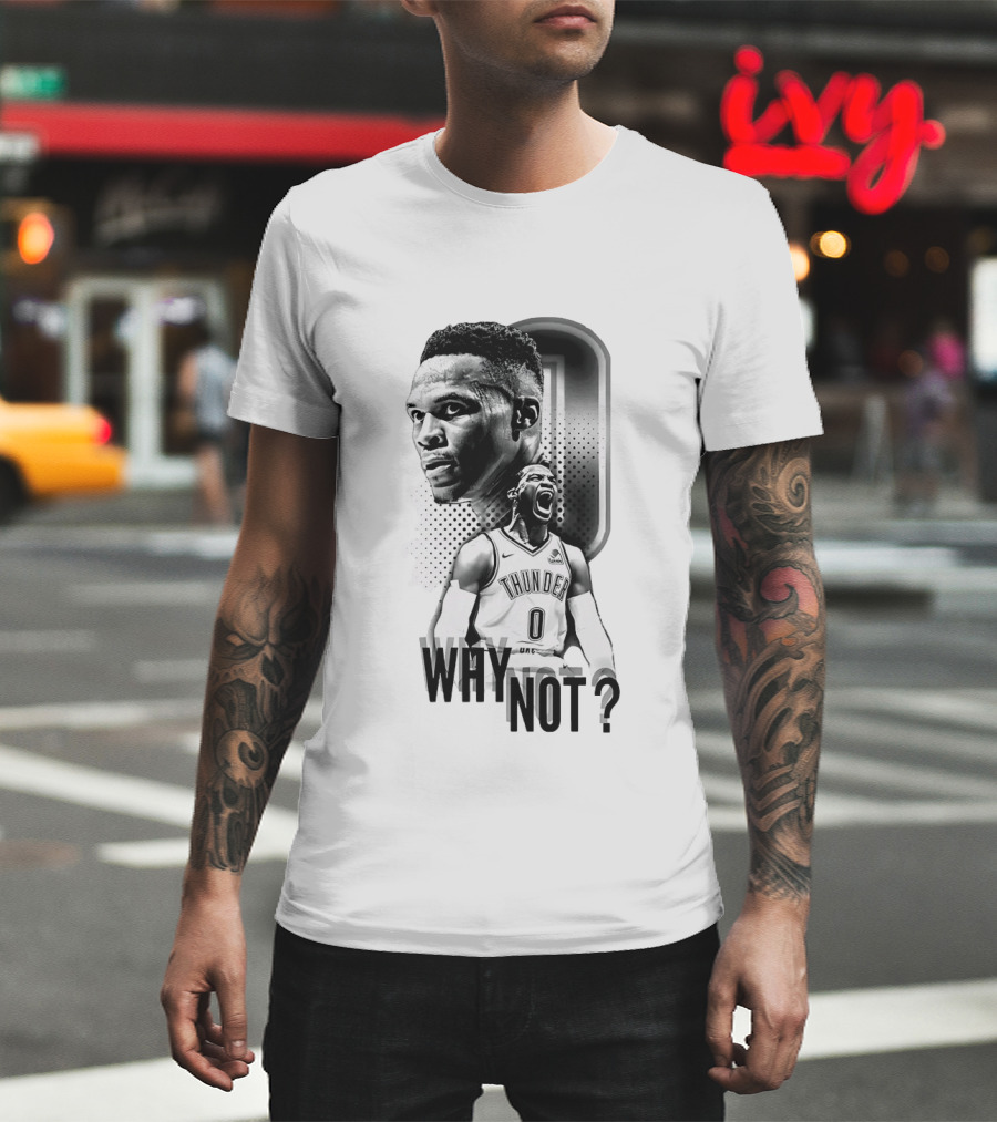 Russell Westbrook Oklahoma City Thunder Why Not 0 T-Shirt