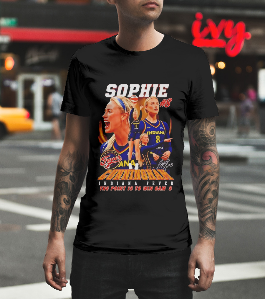 Sophie Cunningham Indiana Fever #8 The Point Is To Win Games 2026 T-Shirt