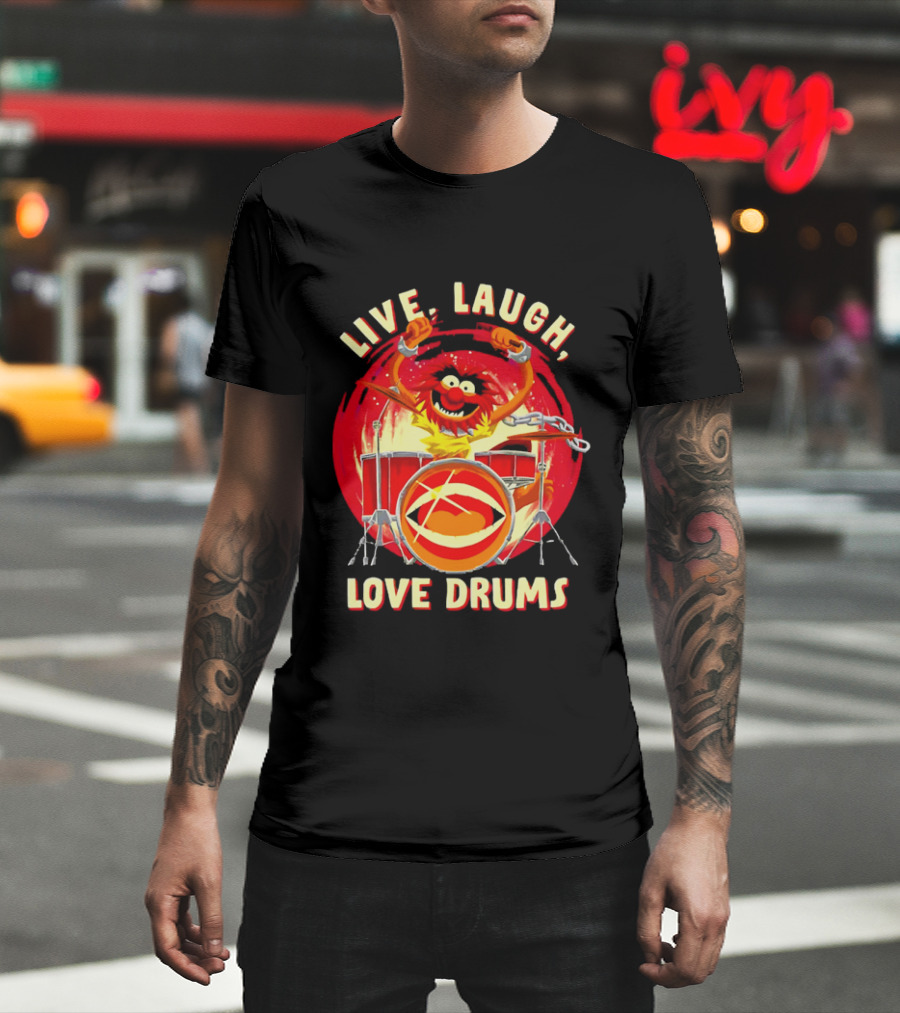 Live Laugh Love Drums Muppet Animal Playing Musical Instrument Red T-Shirt