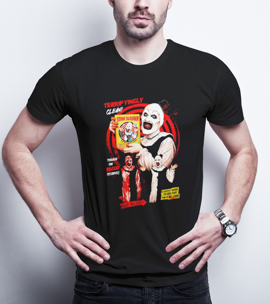 Terrifyingly Clean Stain Slasher Tough On Blood Stains No Joke Clown T-Shirt