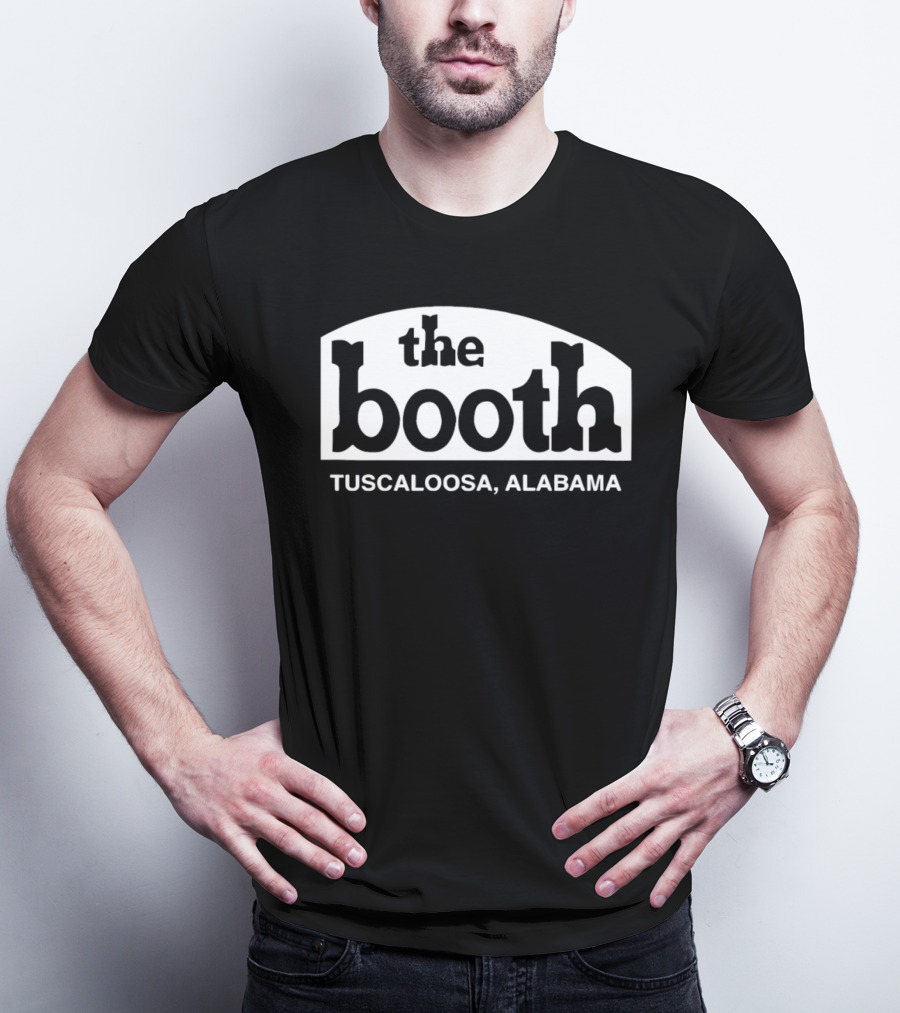 The Booth Tuscaloosa Alabama T-Shirt
