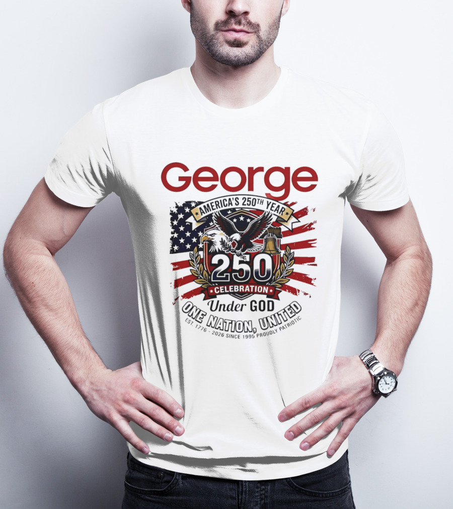 George America's 250th Year 1776 2026 Celebration Eagle Flag Under God One Nation United T-Shirt