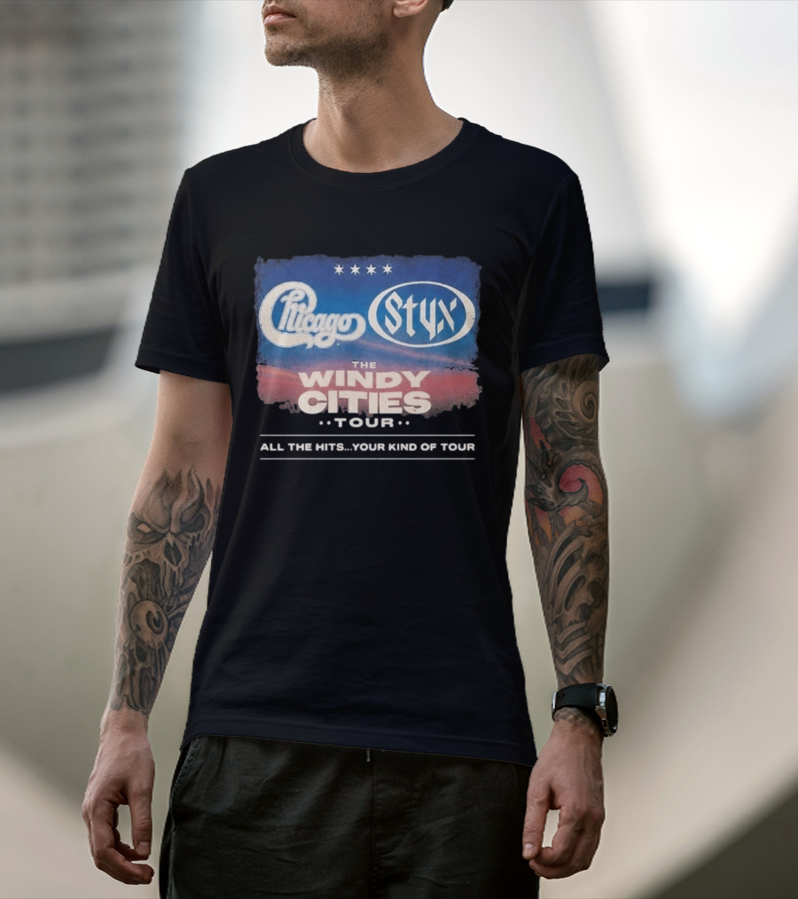 Chicago Styx The Windy Cities Tour All The Hits Your Kind Of Tour T-Shirt