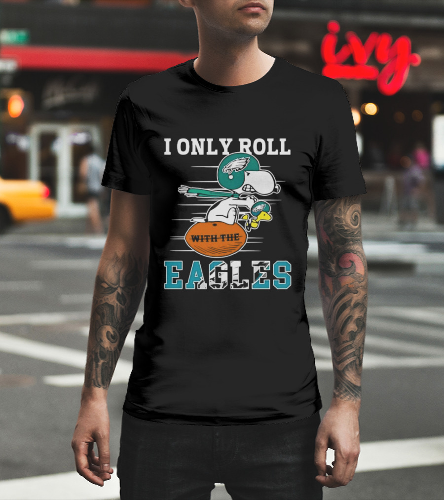 Philadelphia Eagles I Only Roll With The Eagles Cartoon Dog Helmet Football T-Shirt