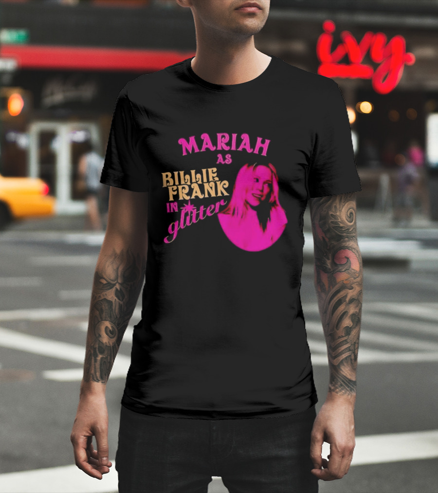 Mariah As Billie Frank In Glitter Pink Image T-Shirt