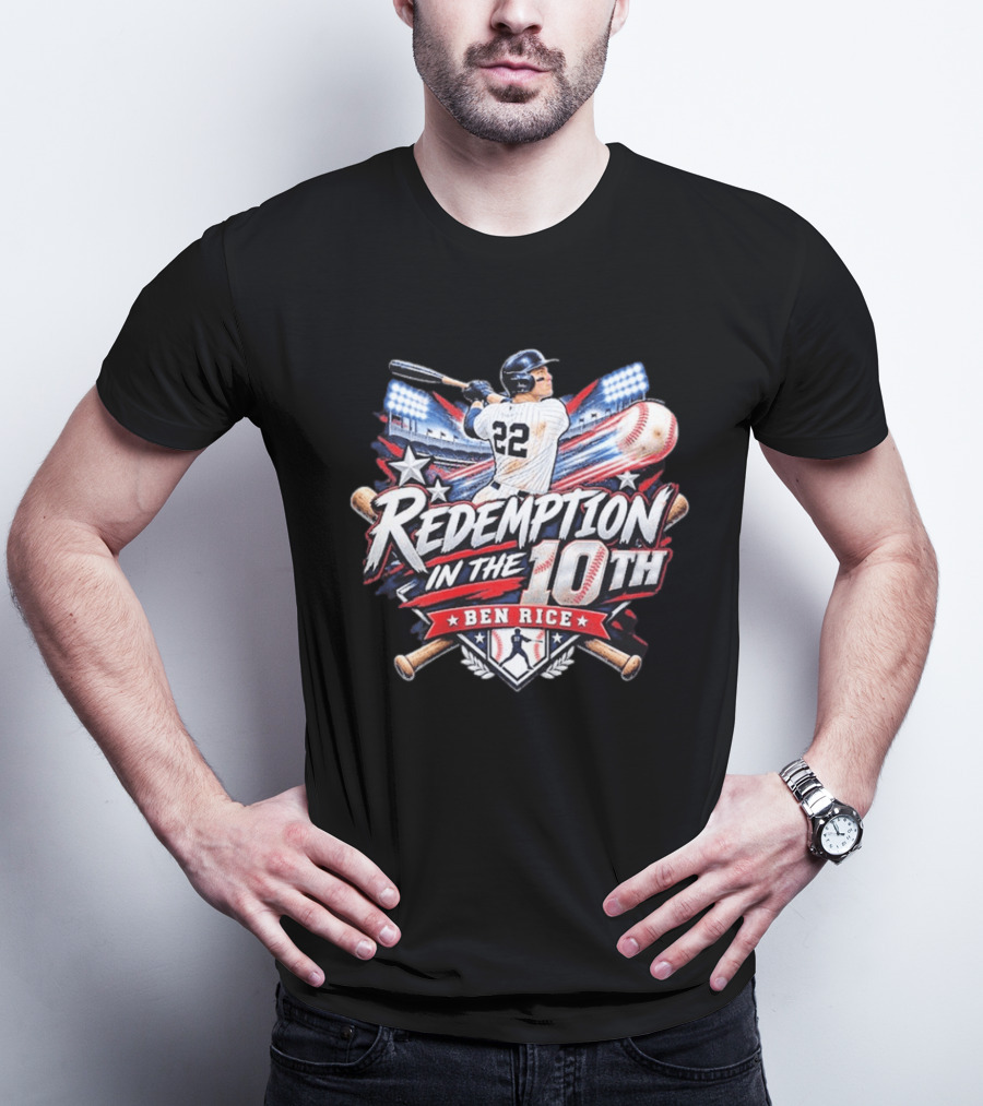 Redemption In The 10th Ben Rice Baseball Number 22 T-Shirt