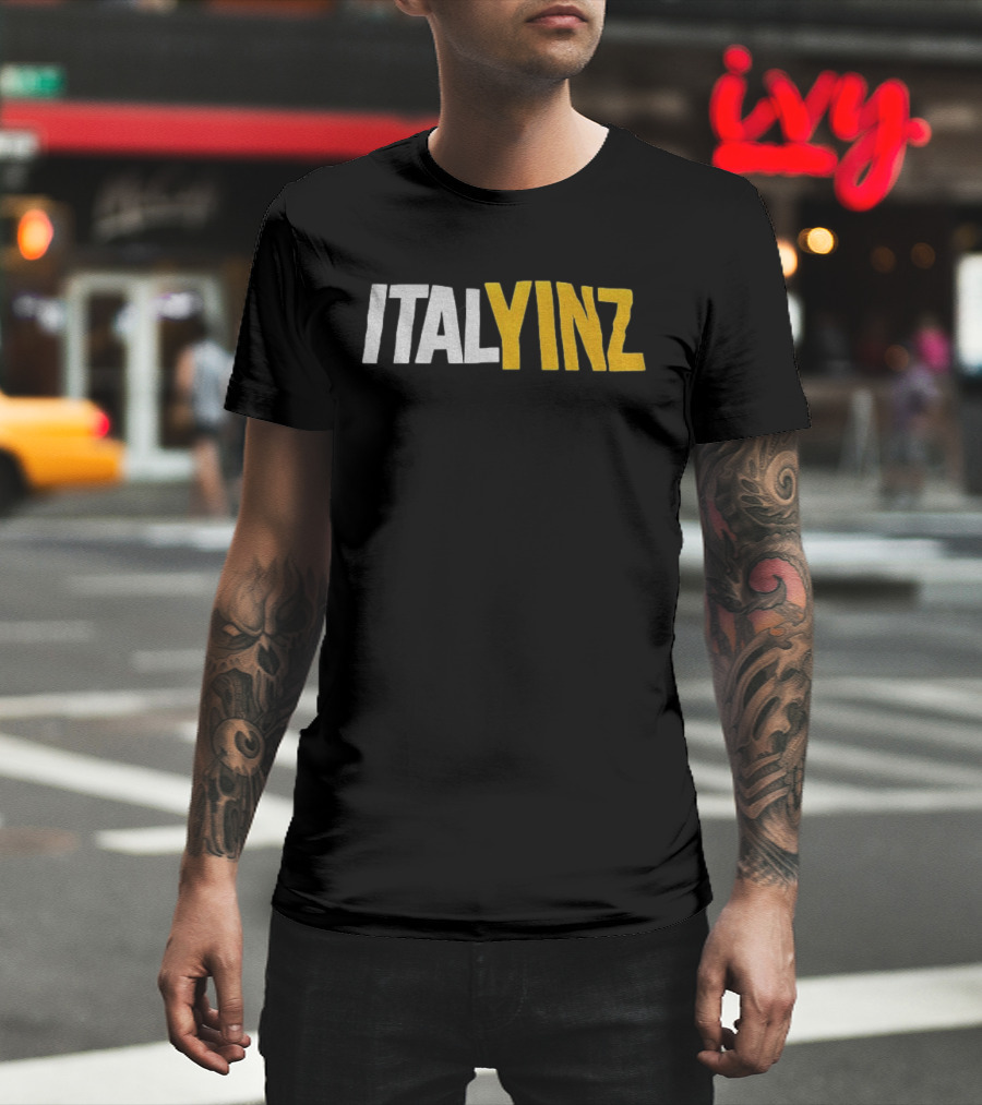 Italyinz Yinzer Pittsburgh T-Shirt