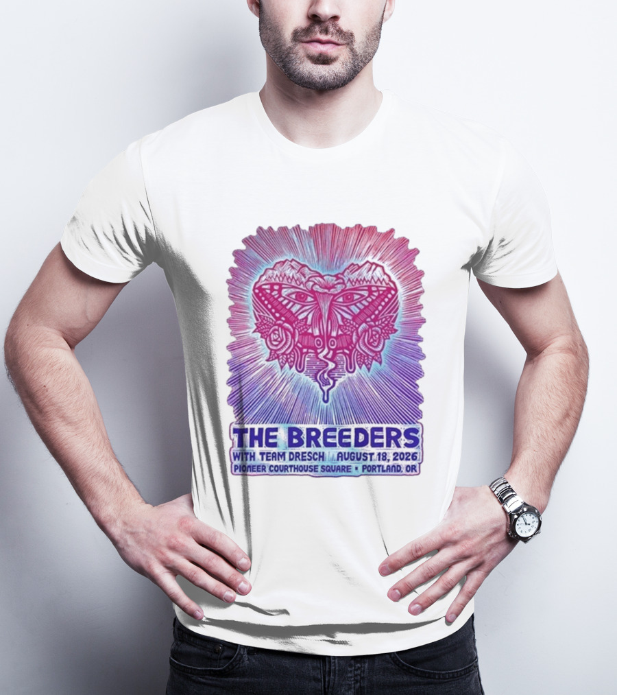 The Breeders With Team Dresch August 18 2026 Pioneer Courthouse Square Portland OR T-Shirt
