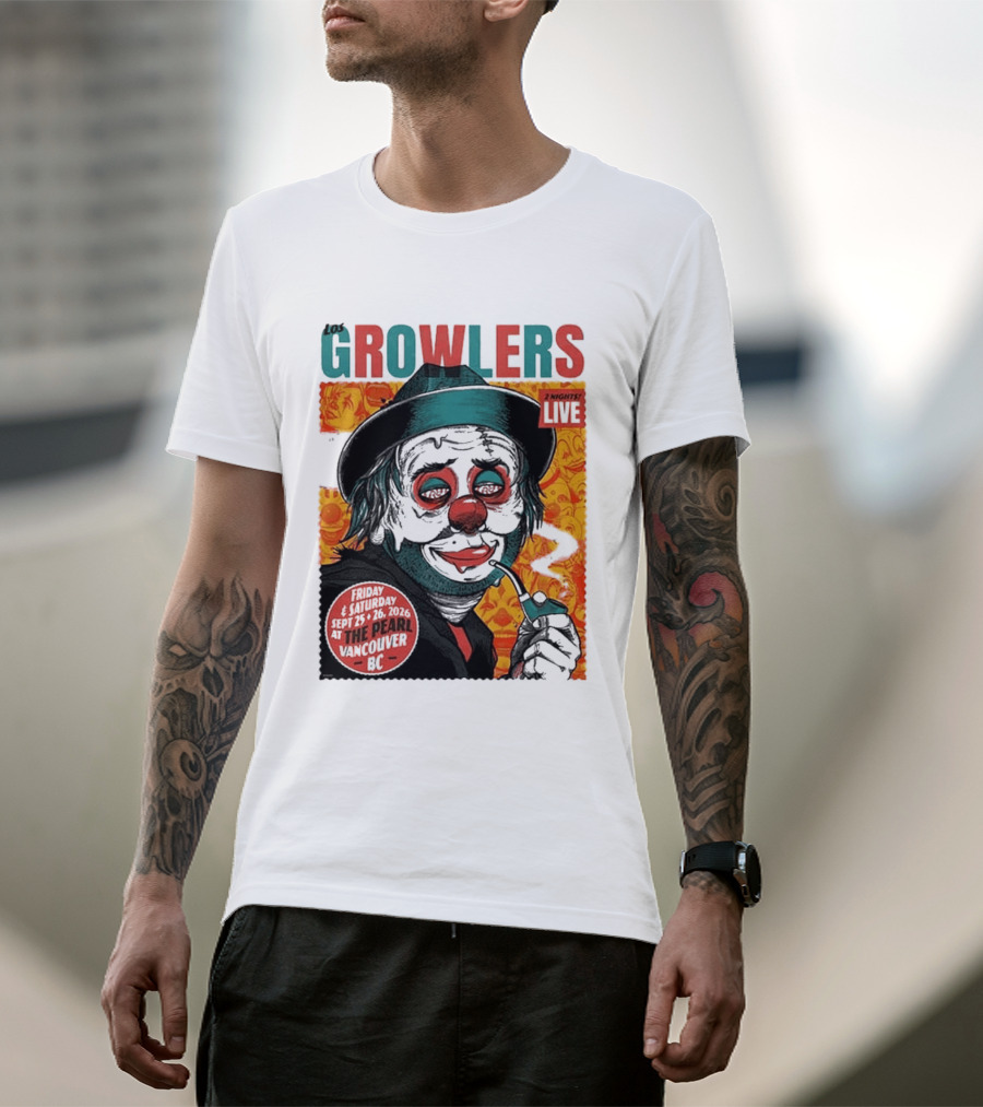 Los Growlers 2 Nights Live Concert September 25 26 2026 The Pearl Vancouver BC T-Shirt