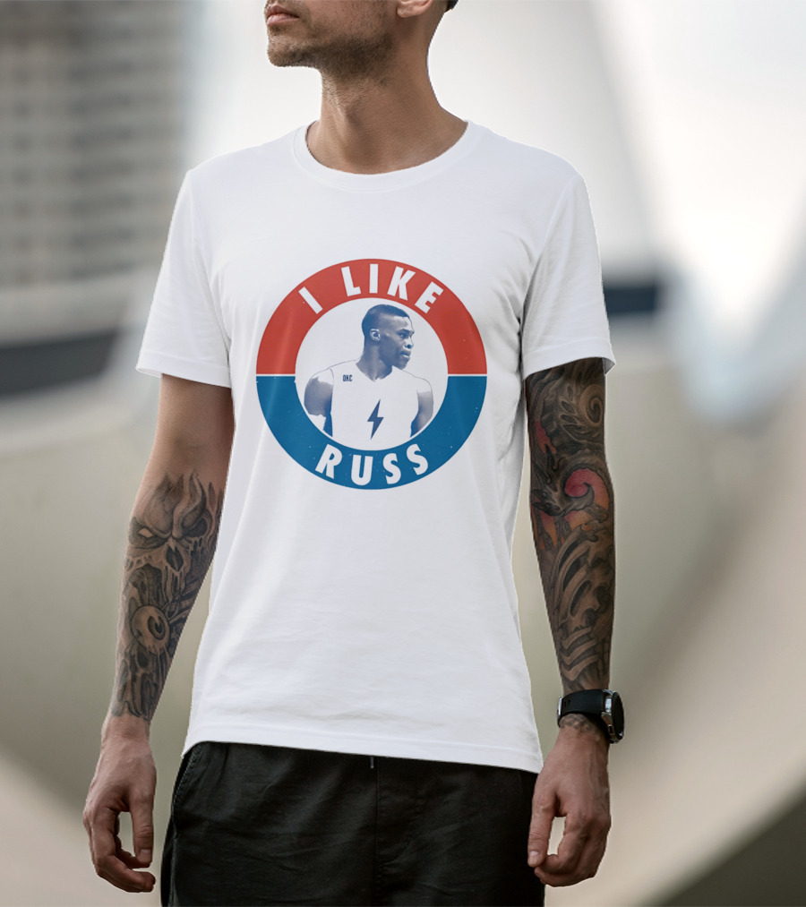 I Like Russ Oklahoma City Thunder Westbrook T-Shirt
