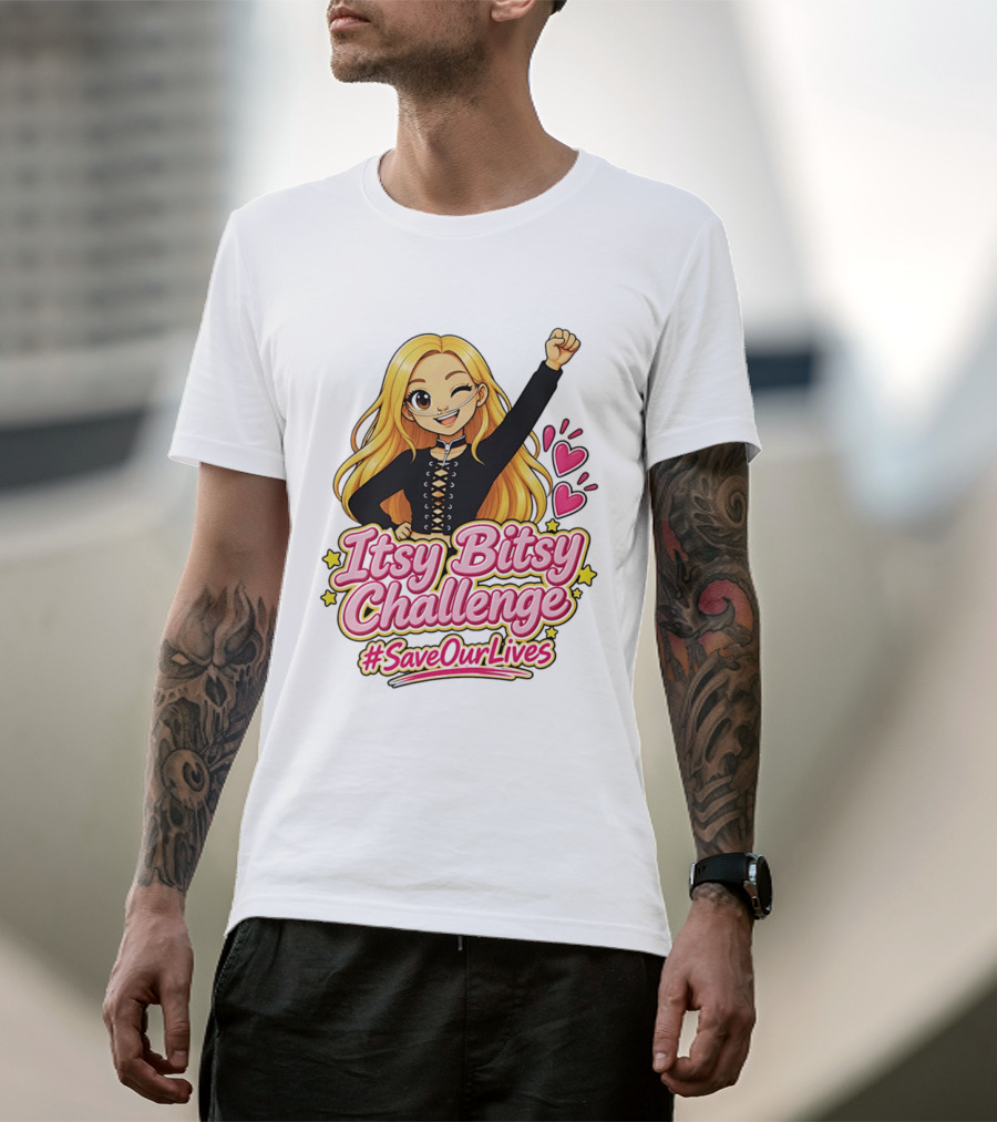 Itsy Bitsy Challenge SaveOurLives With Animated Character And Hearts T-Shirt