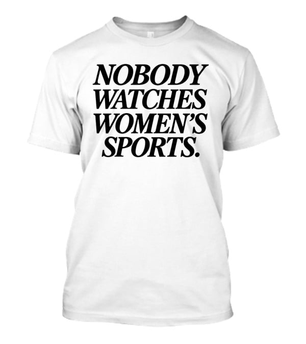 Mike McDaniel Nobody Es Women's Sports Controversial T-Shirt