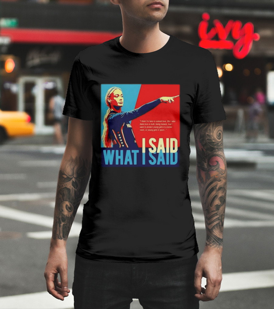 I Said What Blonde Female Athlete Pointing Red Blue Stylized Truth Honesty Protecting Young Girls In Sport T-Shirt