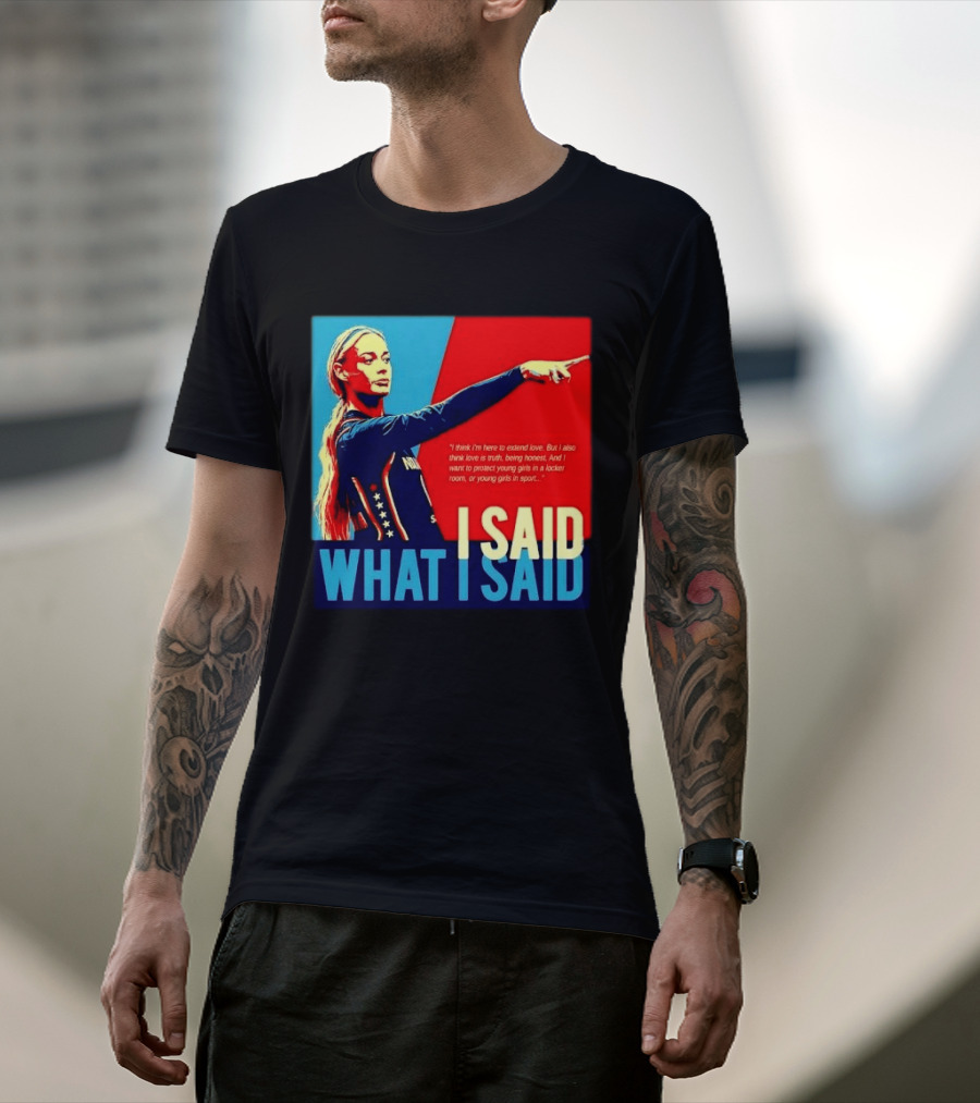 I Said What Blonde Female Athlete Pointing Red Blue Stylized Truth Honesty Protecting Young Girls In Sport T-Shirt