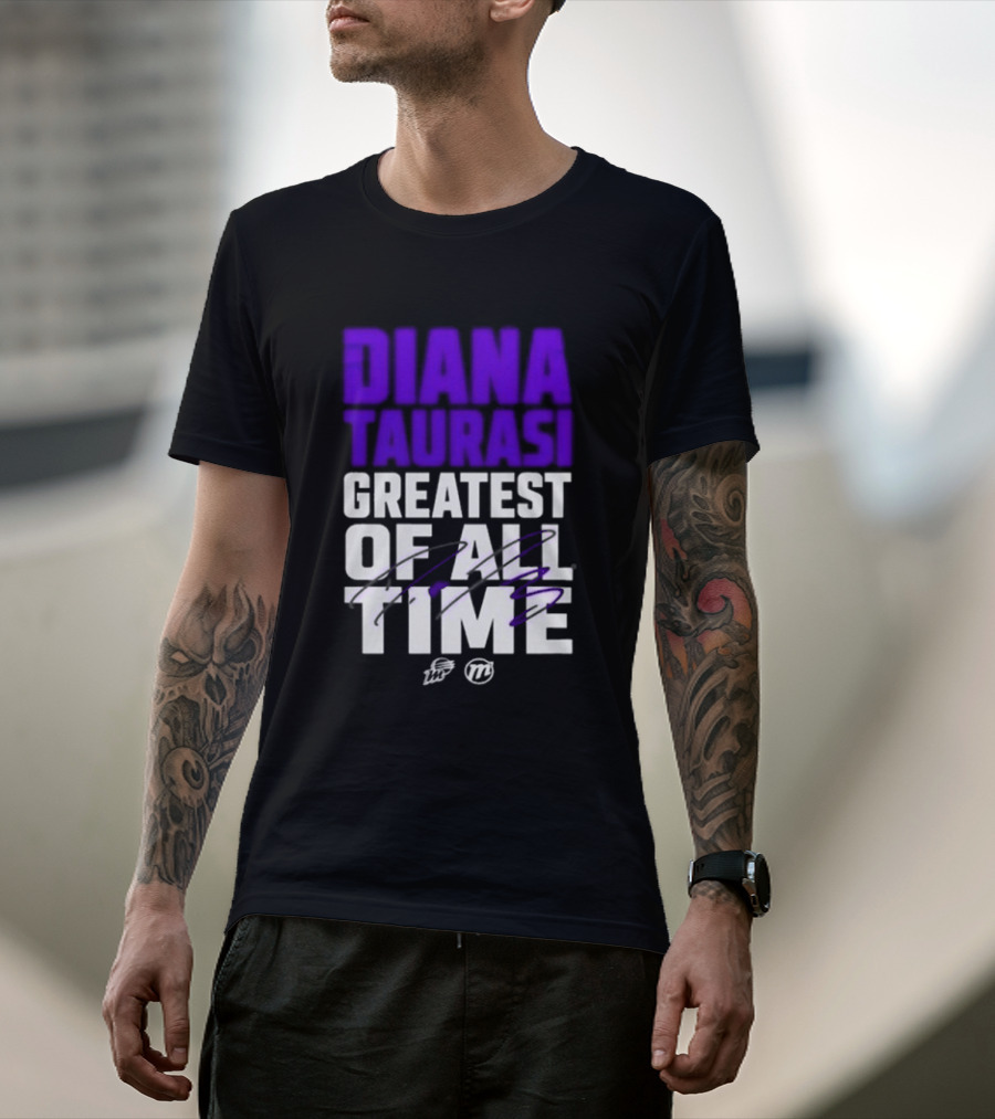Diana Taurasi Greatest Of All Time T-Shirt